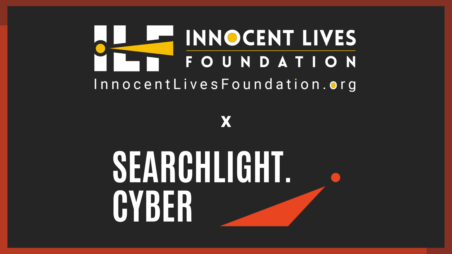 The Innocent Lives Foundation Partners with Searchlight Cyber | The ...